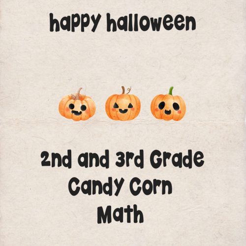 Candy Corn Math for 2nd and 3rd Graders - Fun to Teach