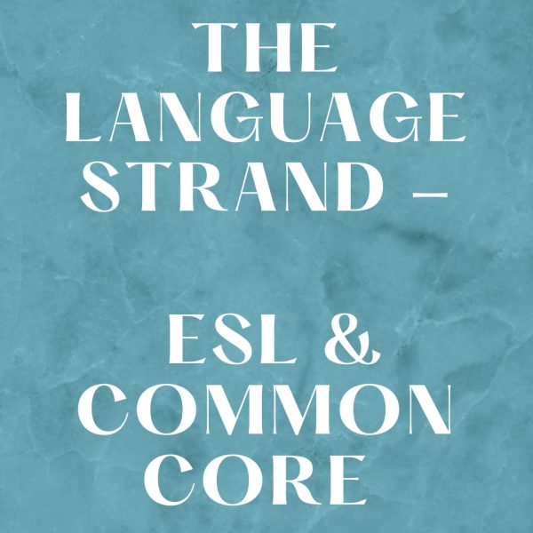 The Language Strand – ESL & Common Core - Fun to Teach