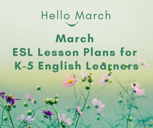 March ESL Lesson Plans for English Learners - Fun to Teach